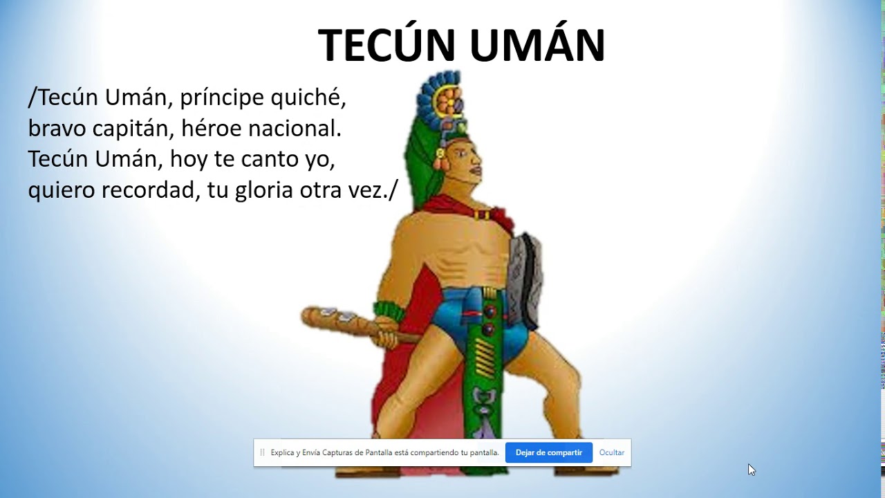 TECÚN UMÁN CANCIÓN Y EXPLICACIÓN DE TAREA - YouTube