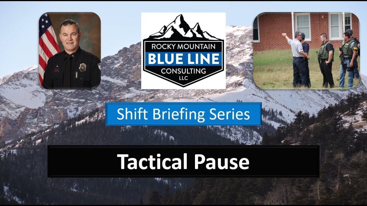 RMBLC Shift Briefing Series: Tactical Pause - YouTube