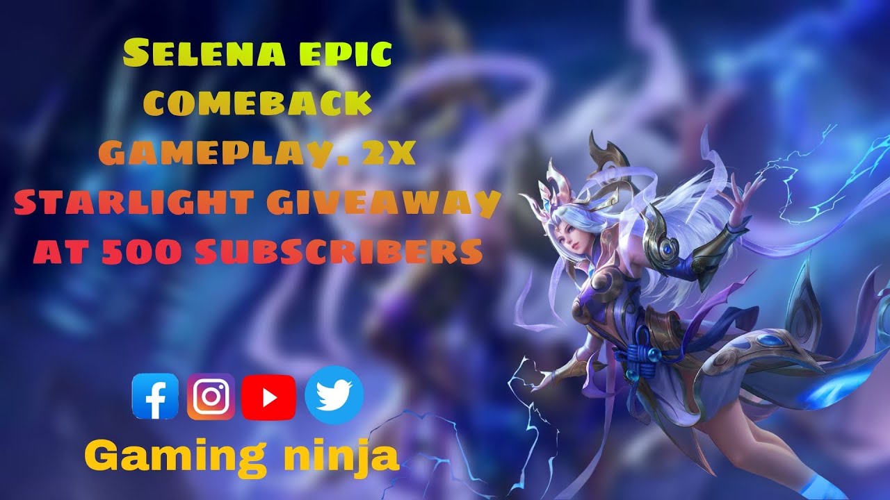 Selena epic comeback gameplay.🔥 2x starlight giveaway at 500 ...