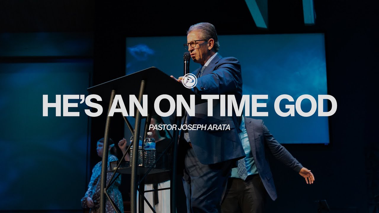 He's an On Time God | Pastor Joseph Arata - YouTube