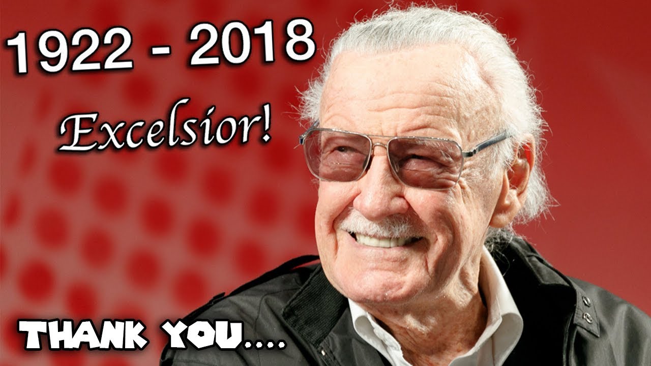 Farewell Stan Lee - Thank You.... - YouTube