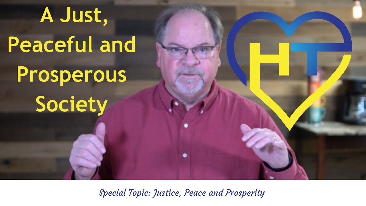 A Just, Peaceful and Prosperous Society #Justice #Peace #Heart Tools ...