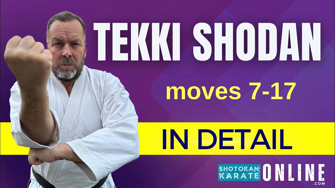 Tekki Shodan Step By Step Tutorial Moves 7 to 17 - YouTube