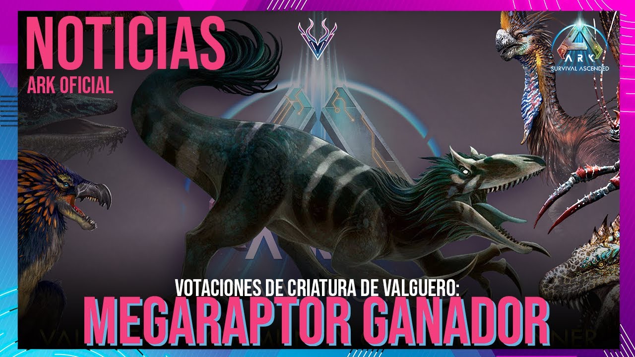 MEGARAPTOR SERÁ LA NUEVA CRIATURA DE VALGUERO ! - YouTube