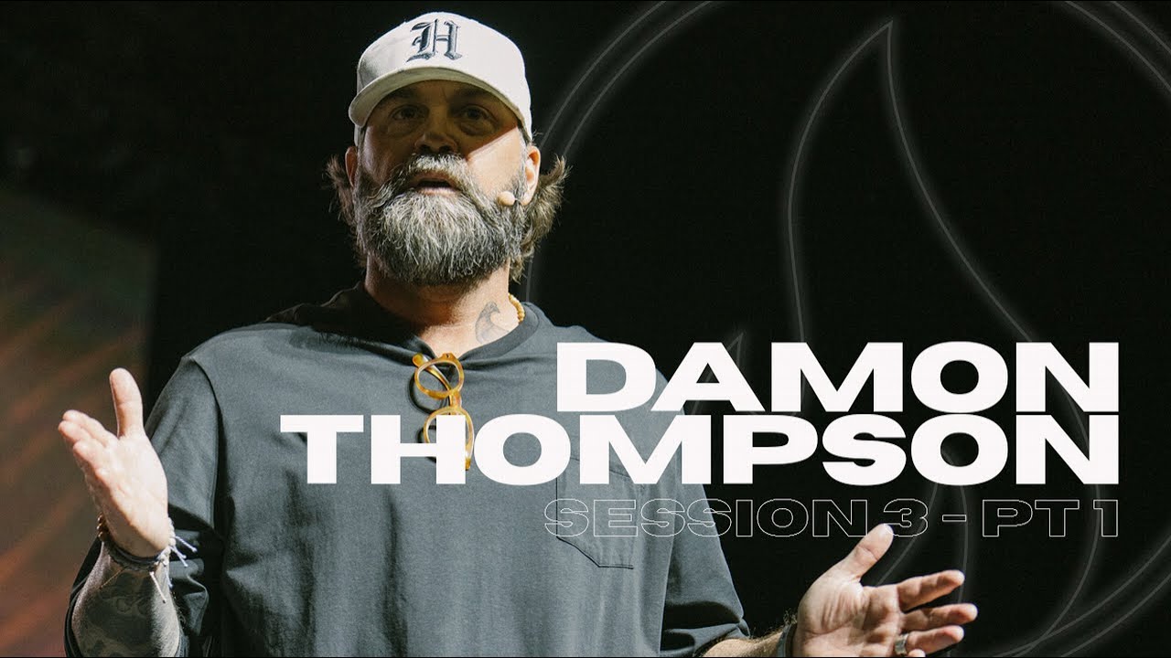 Damon Thompson | The Altar Men's Conference | Session 3 - part 1 - YouTube