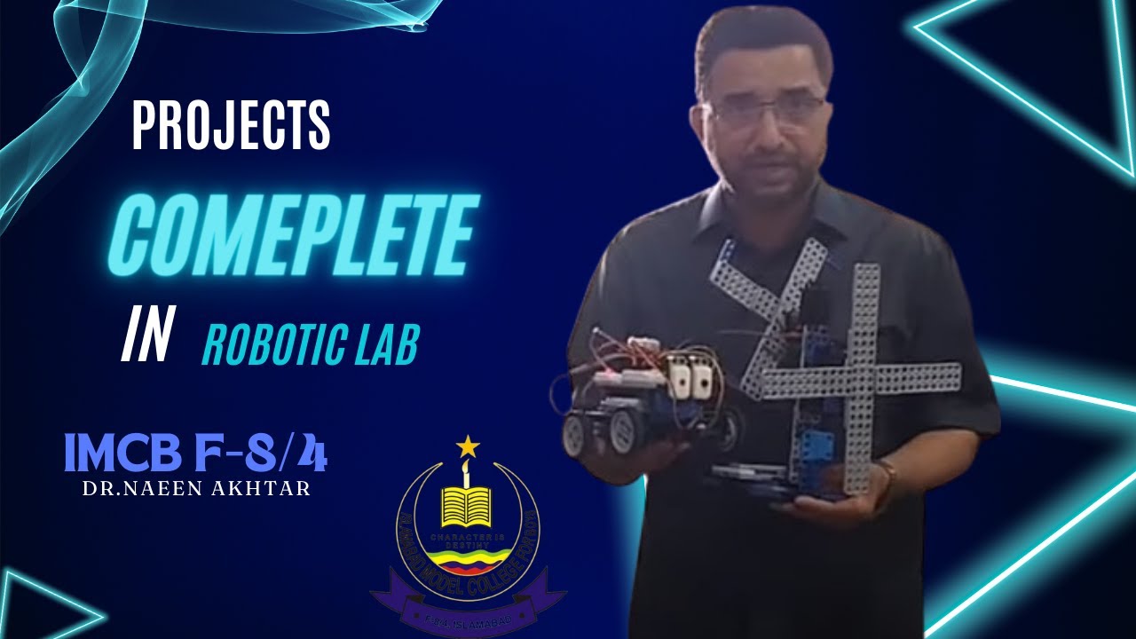 Complete Projects in IMCB F-8/4 Robotic Lab - YouTube