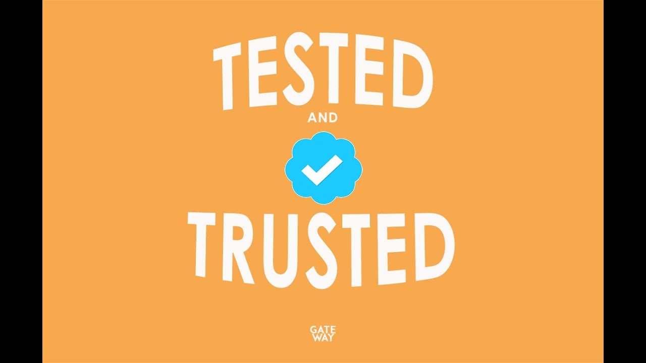 TESTED AND TRUSTED - YouTube