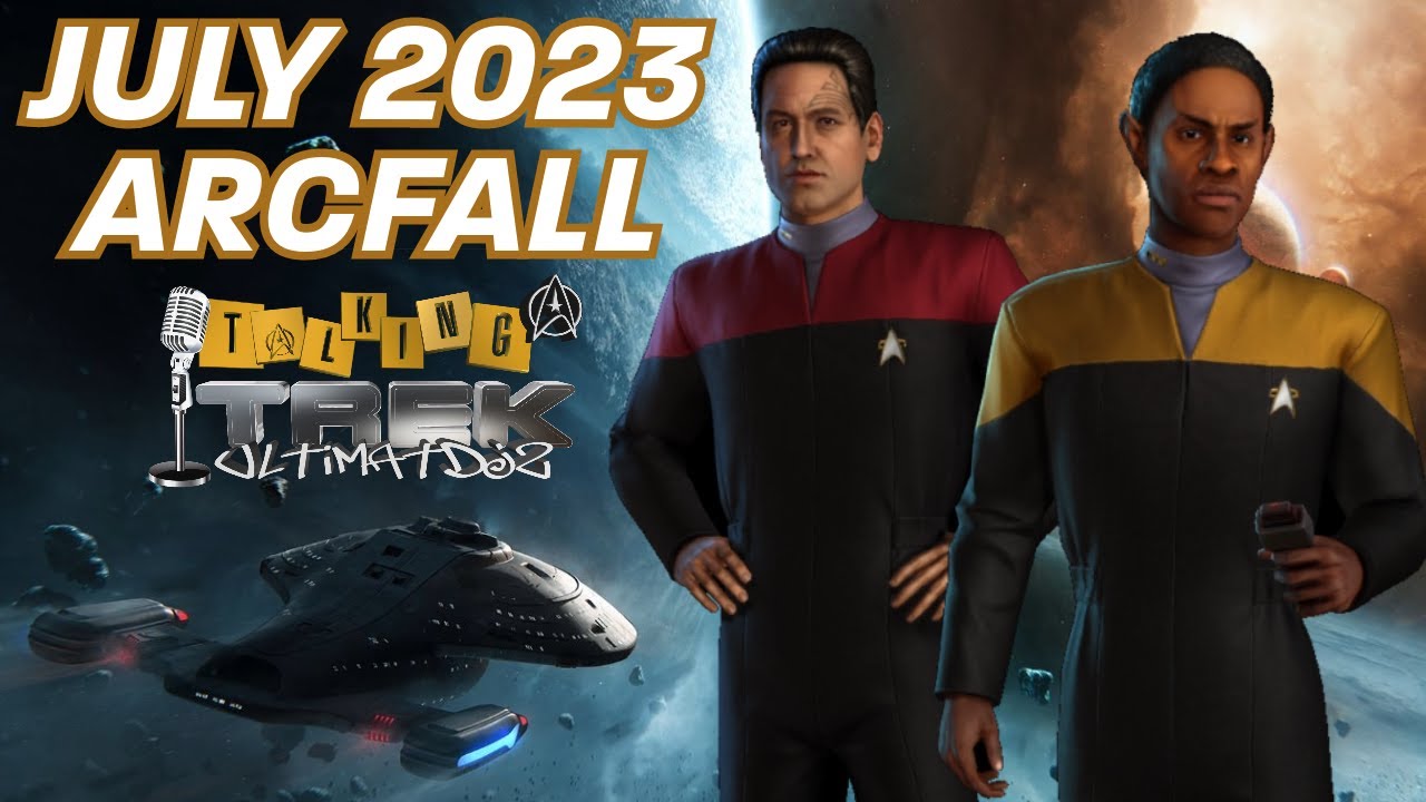 July 2023 ArcFall - Voyager Part 3 // Star Trek Fleet Command STFC // UltimatDjz Playz - YouTube