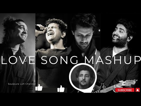 All Singer Chillout Mashup 2024 | Soulpure Lofi | Best Of Music ...