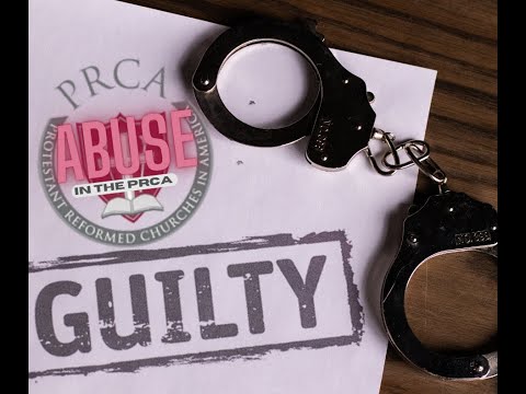 Unmasking the Abusers: Confronting Guilty Parties in the Protestant Reformed Church