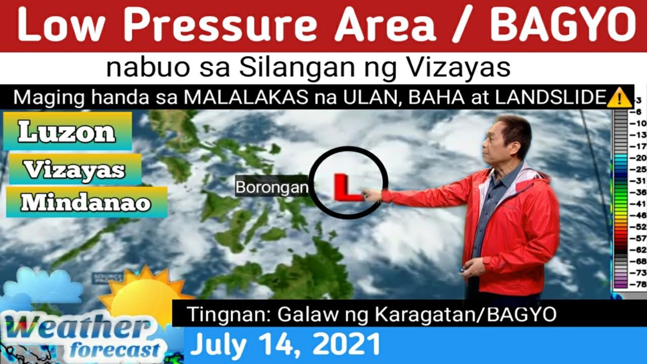 WEATHER UPDATE TODAY July 14, 2021| PAGASA WEATHER FORECAST|HABAGAT|LPA ...