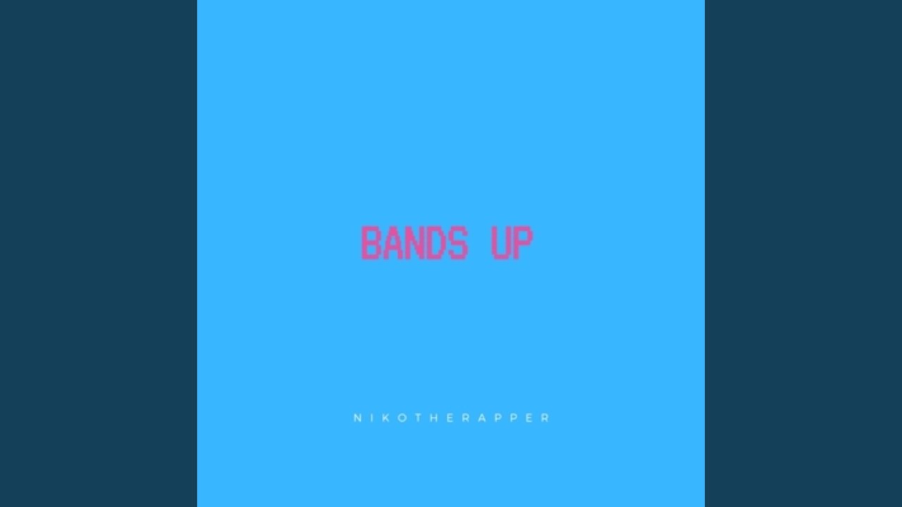 Bands Up - YouTube