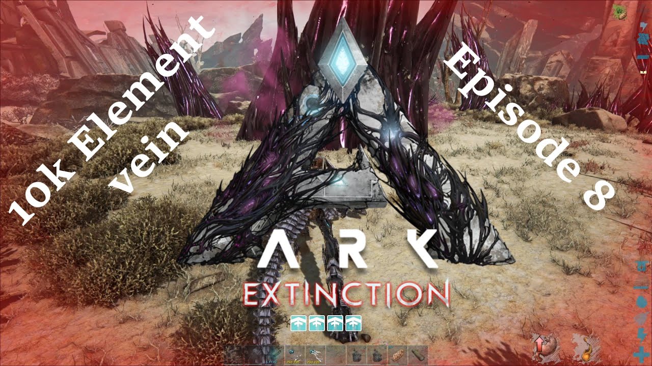 ARK: Extinction - Episode 8 - Lets Play - 10k Element vein, with ...