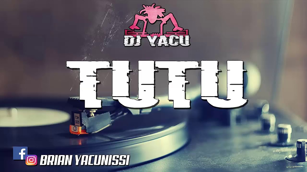 Tutu - Camilo Ft Pedro Capo ☆ Dj Yacu ☆ - YouTube
