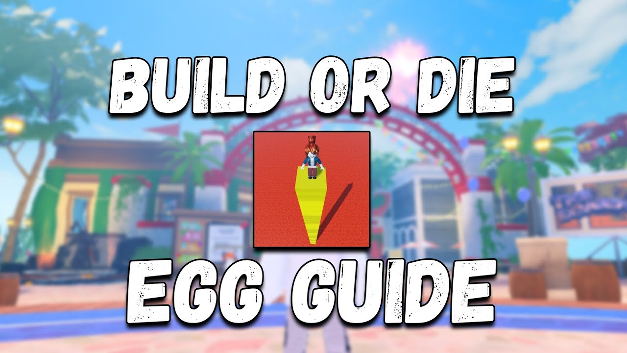 Roblox: The Hatch Event - Build or Die | Egg Hunt Guide - YouTube