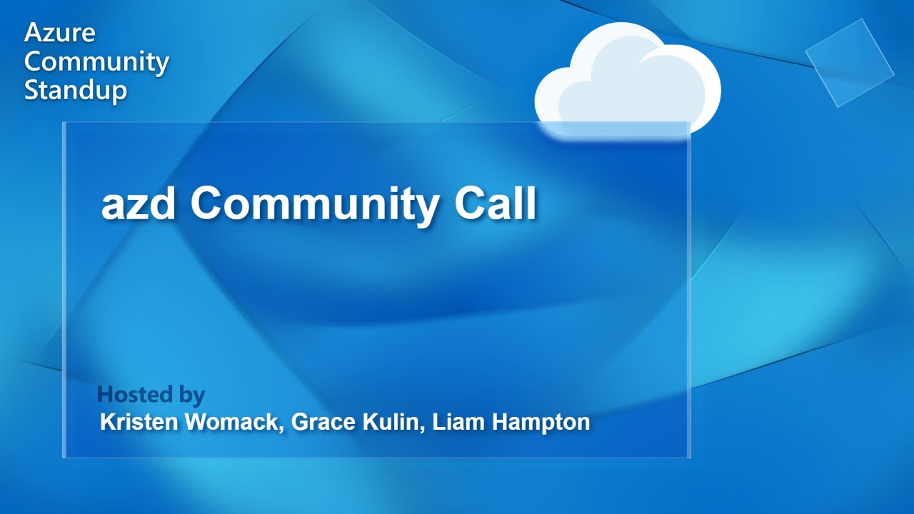 azd Community Call - July 2024 - YouTube