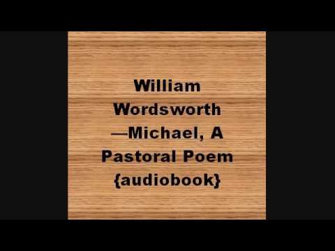 William Wordsworth —Michael, A Pastoral Poem {audiobook} - 2017 - YouTube
