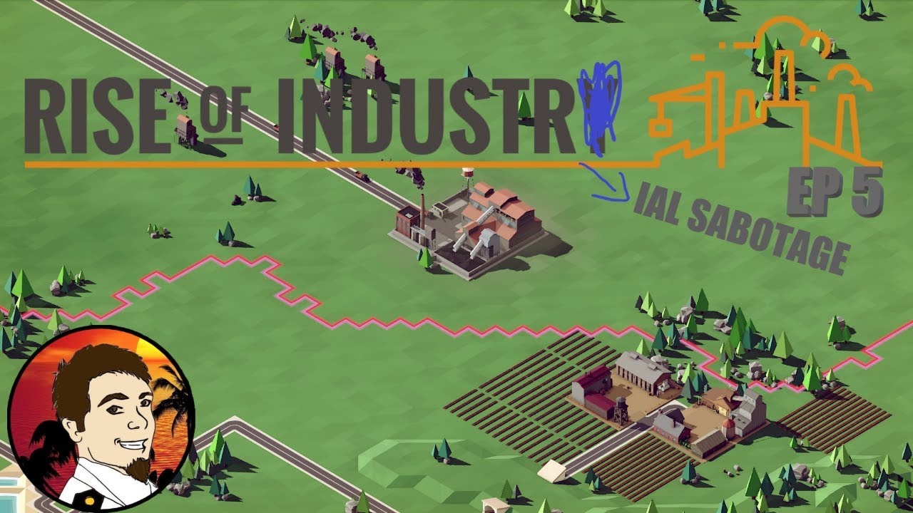 Rise of Industrial Sabotage ep 5 - YouTube