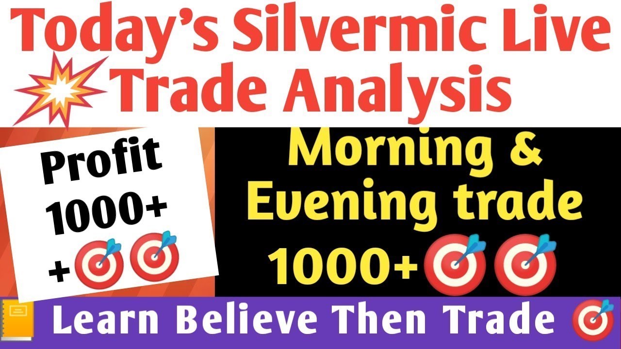 Silvermic Live trade analysis|commodity trading|Silver update ...