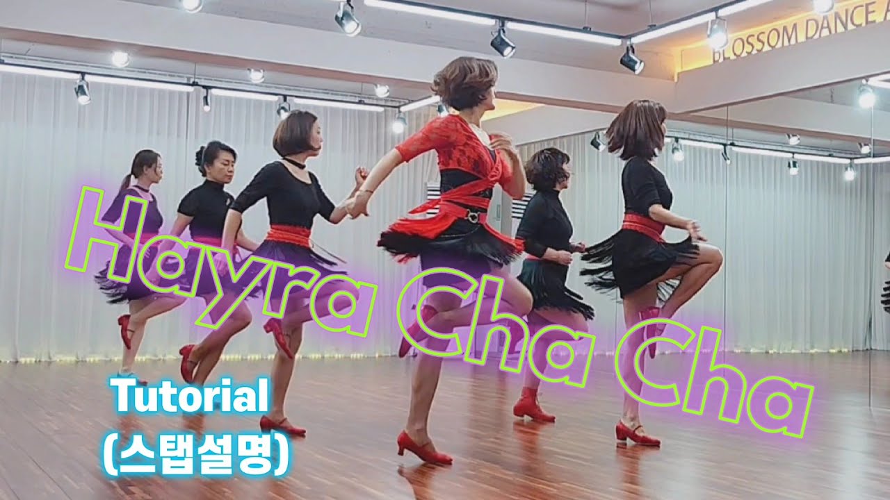 [Tutorial] Hayra Cha Cha-Line dance (스탭설명) - YouTube