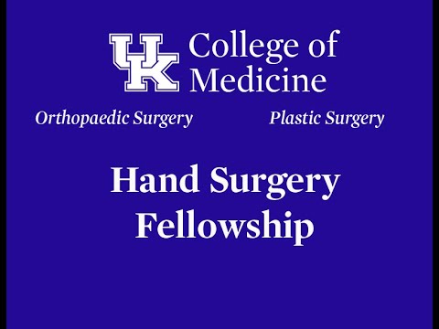 Hand Surgery Fellowship at the University of Kentucky - YouTube