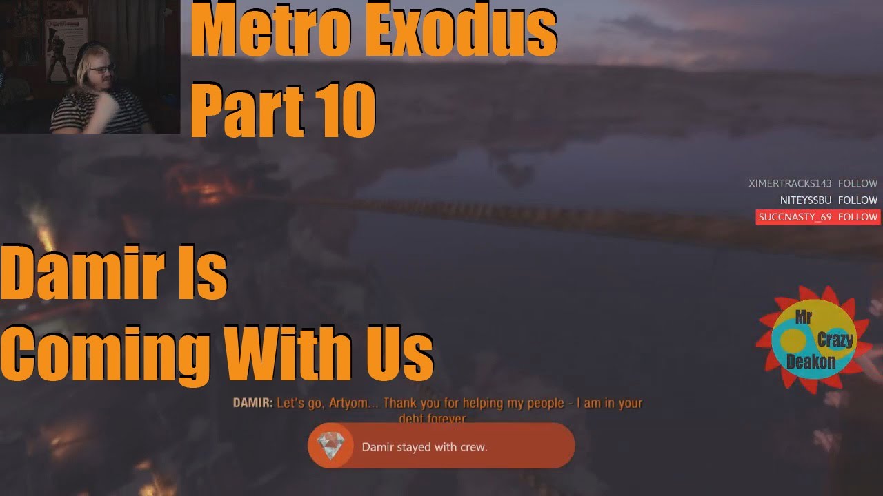 Metro Exodus Part 10 Damir Is Coming With Us - YouTube