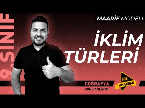 9. SINIF I Coğrafya I İklim Türleri  I Maarif Modeli