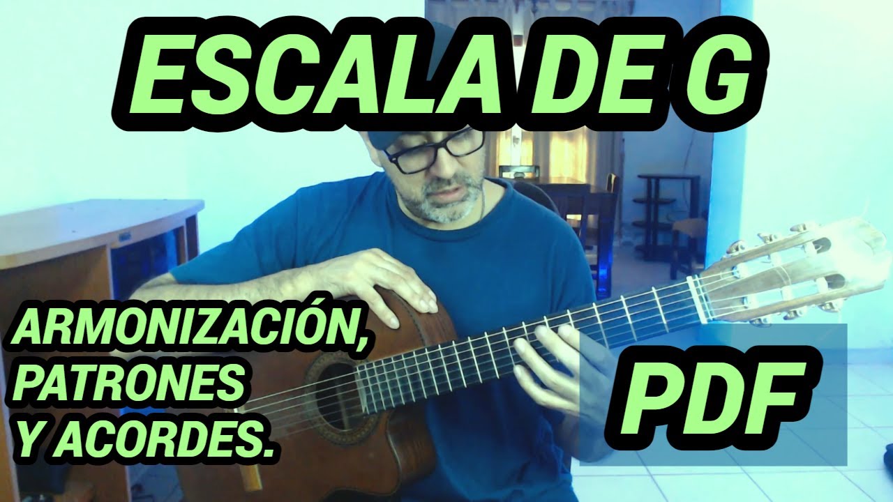 Escala de G (sol) - Armonizacion - Patrones de la escala y posiciones ...