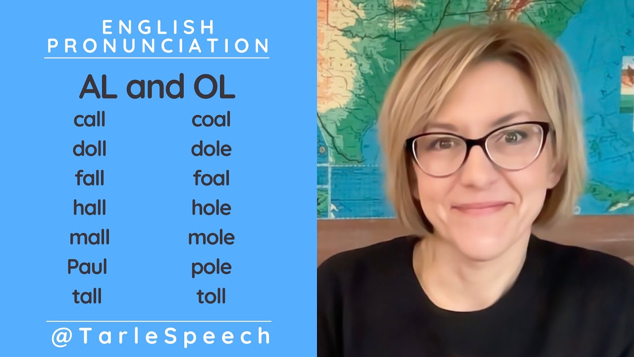 Learn to Pronounce ALL & OL - American English Pronunciation Lesson # ...