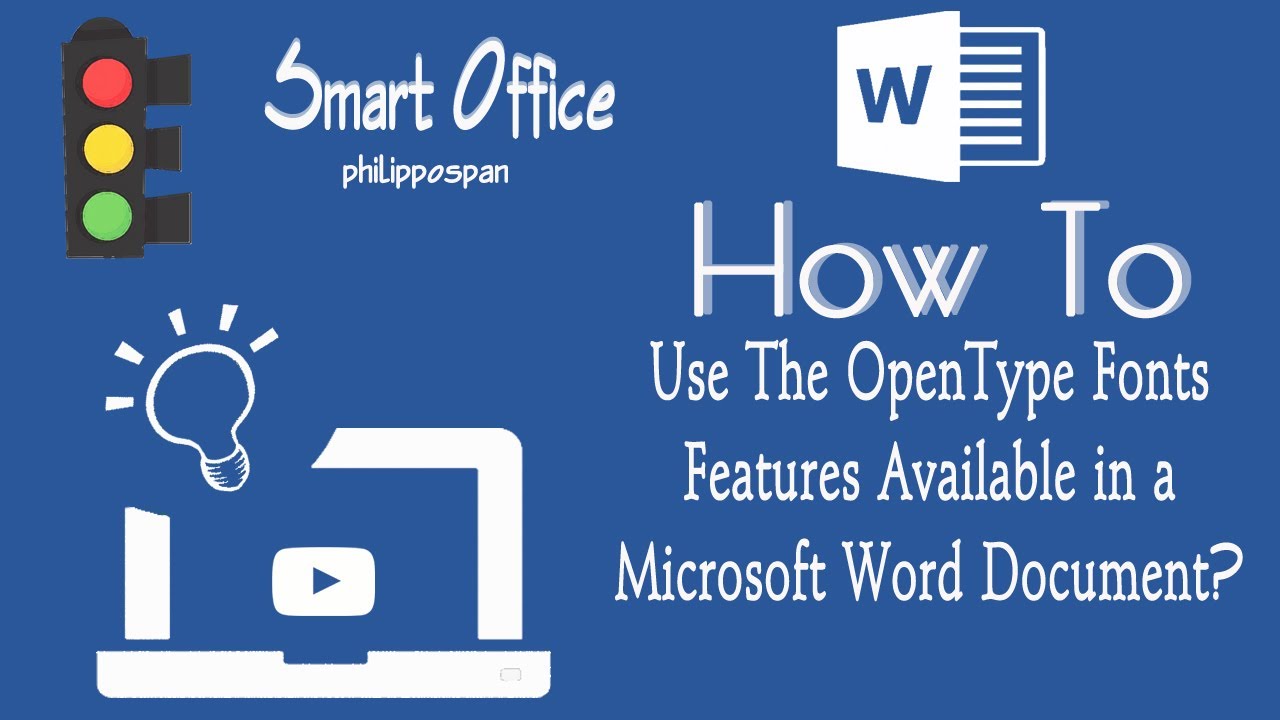 How To Use The OpenType Fonts Features Available in a Microsoft Word ...