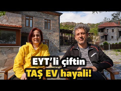 EYT’den emekli olan çiftin TAŞ EV Hayali gerçek oldu!