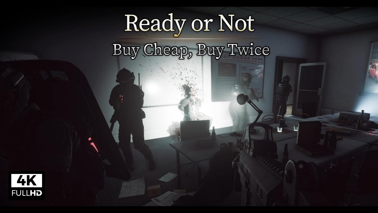 Ready or Not - Buy Cheap, Buy Twice - A Grade - Playthrough/Gameplay 4K ...