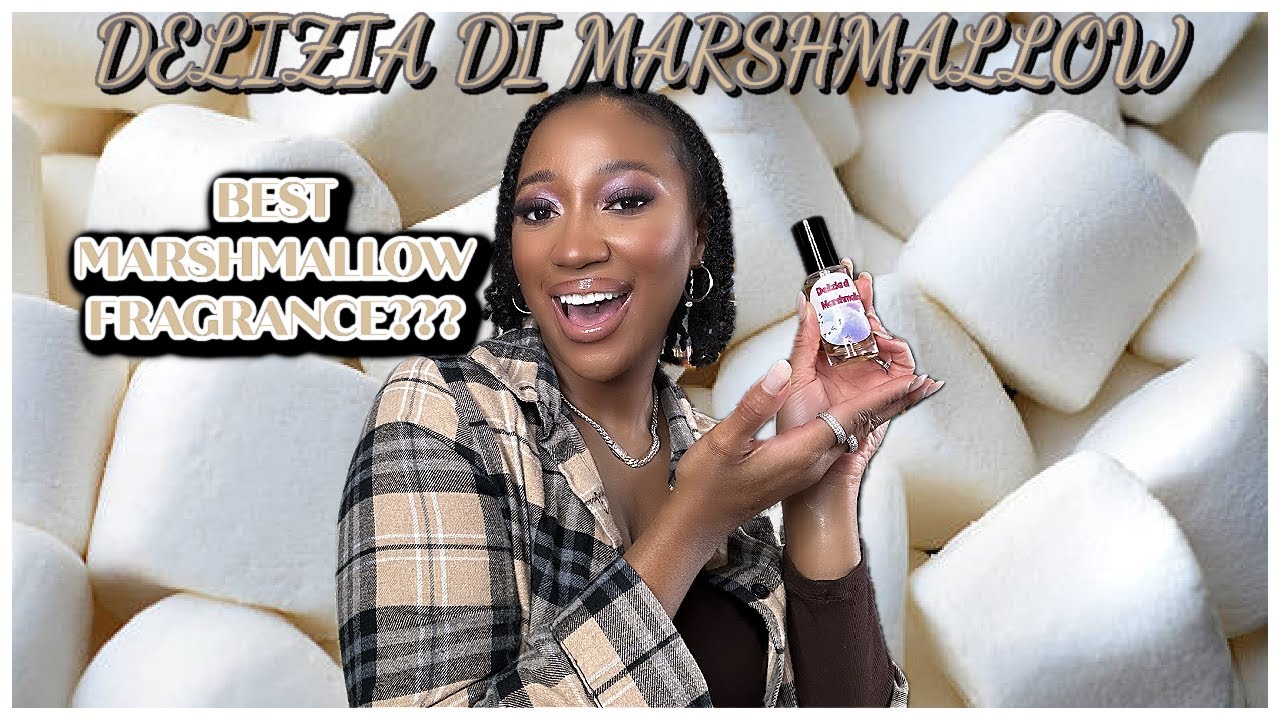 YOU NEED THIS PERFUME IF YOU LIKE MARSHMALLOWS| DELIZIA DI MARSHMALLOW ...