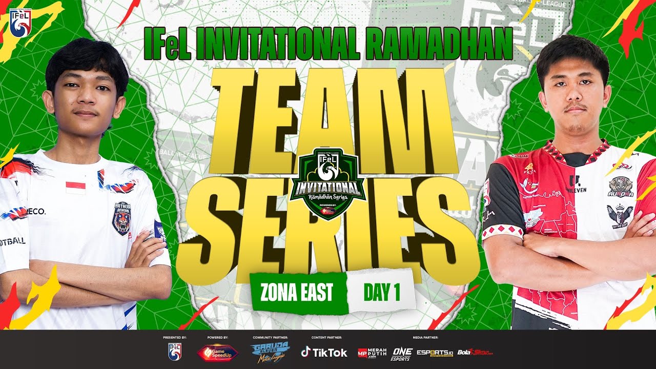 IFeL Invitational Ramadhan Series S8 | East Zone | Team Series | Day 1 ...