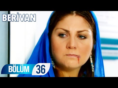 Berivan 36. Bölüm