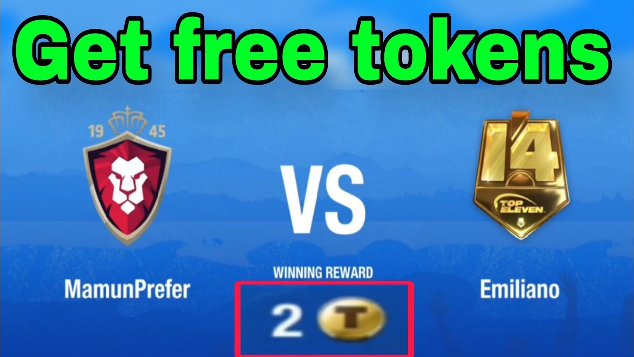 Earn Free Tokens in Top Eleven 2024 | Unbegrenzte kostenlose Token ...