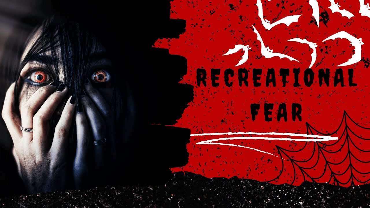 Is Recreational Fear good for the brain? - YouTube