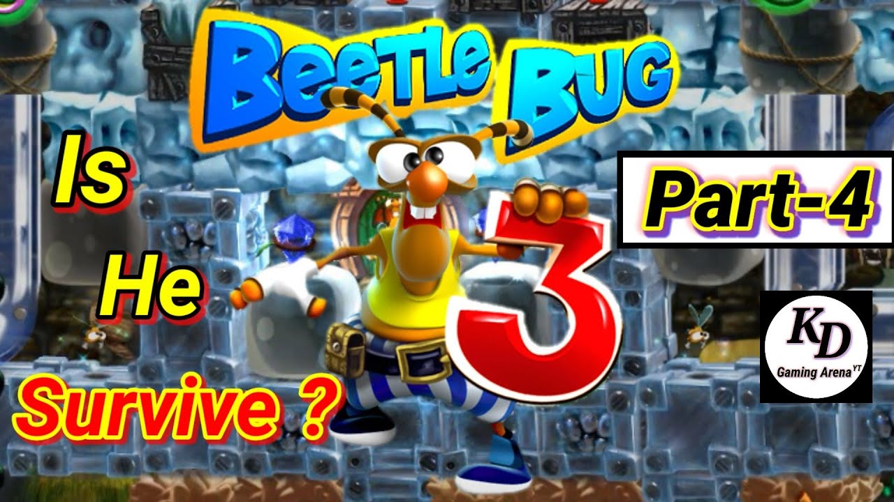 Beetle Bug 3 || Gameplay || Part - 4 || PC Games - YouTube