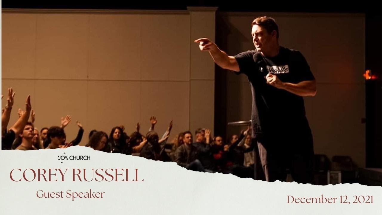 Corey Russell - Guest Speaker | 12-12-2021 - YouTube