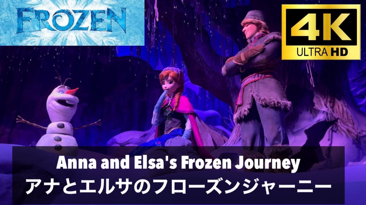 【4K】Frozen Ever After Japan Anna and Elsa's Frozen Journey アナとエルサのフローズン ...