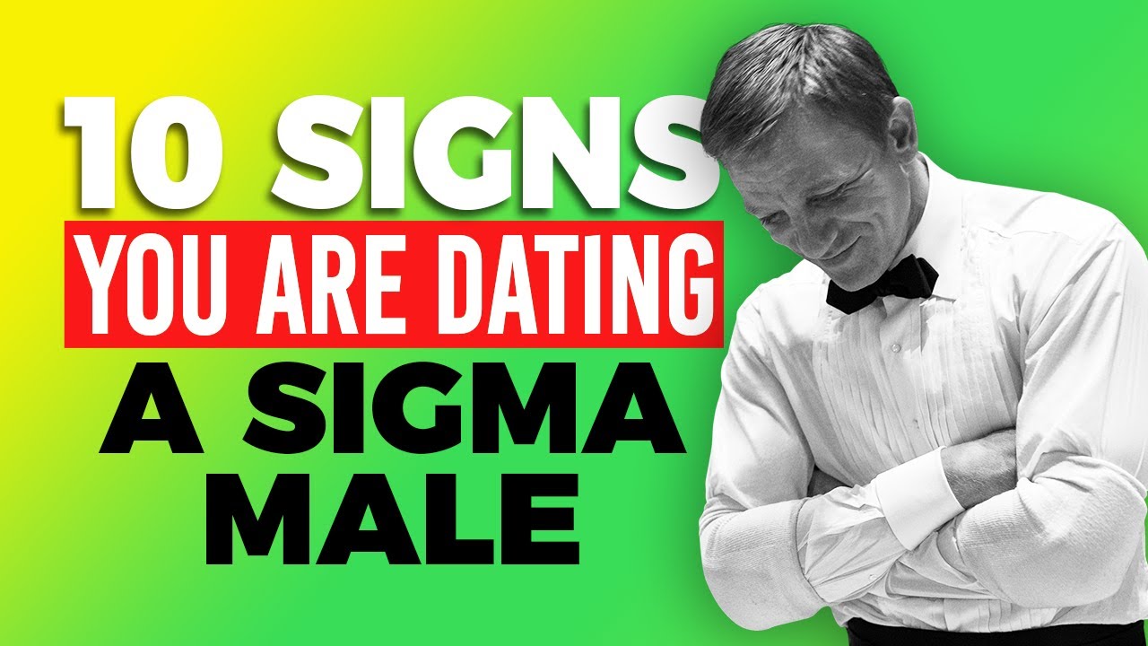 Are You Dating a Sigma Male? Crucial Sigma Male Relationship Advice ...