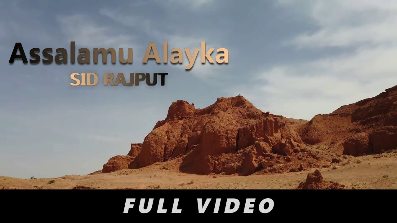 Assalamu Alayka ( Arabic ) | Full Video | Sid Rajput | Arabic Nasheed ...