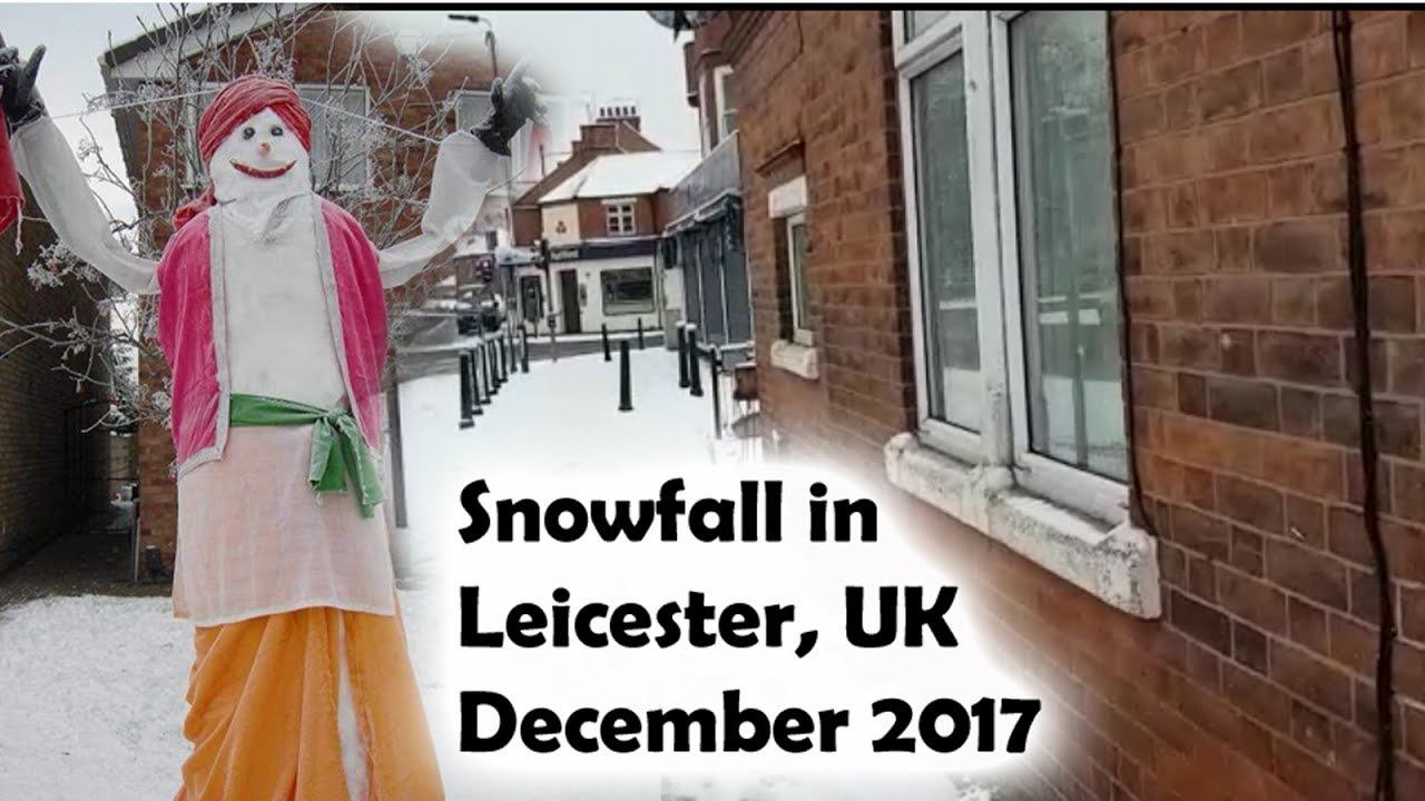 Beautiful Snowfall in Leicester, UK | December 2017 - YouTube