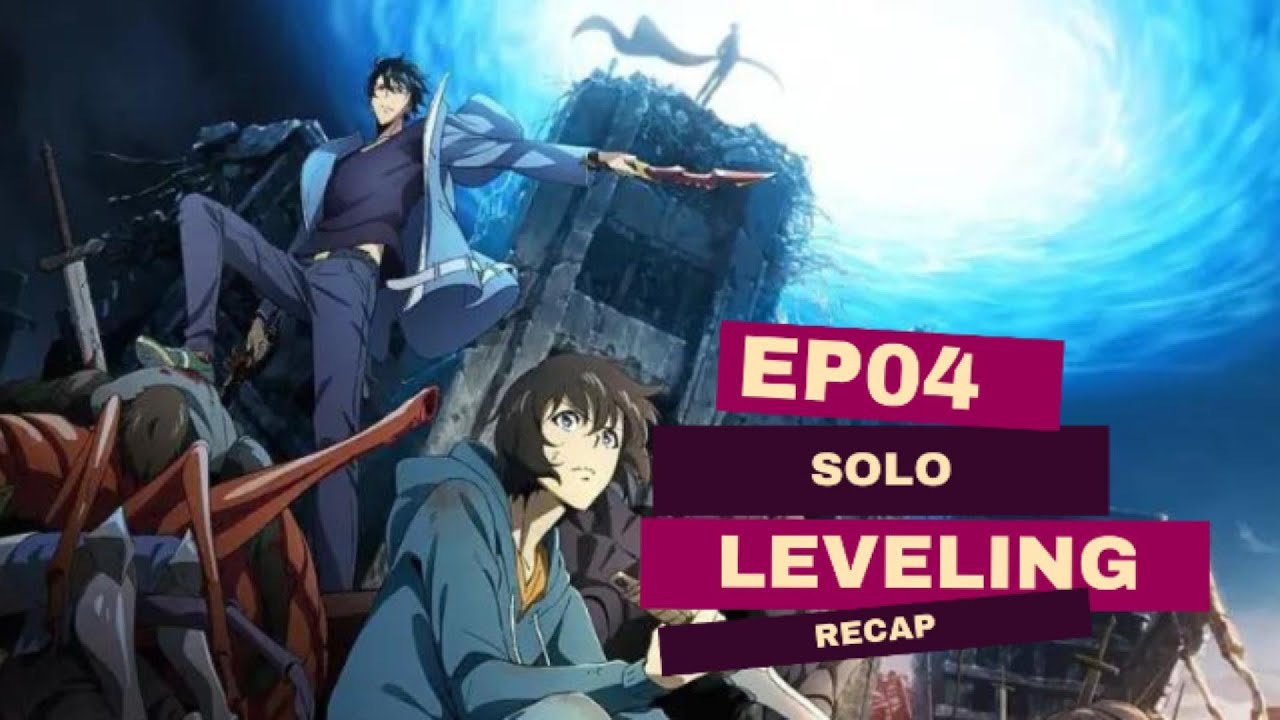Solo Leveling EP04 Recap - It's Like A Game - YouTube