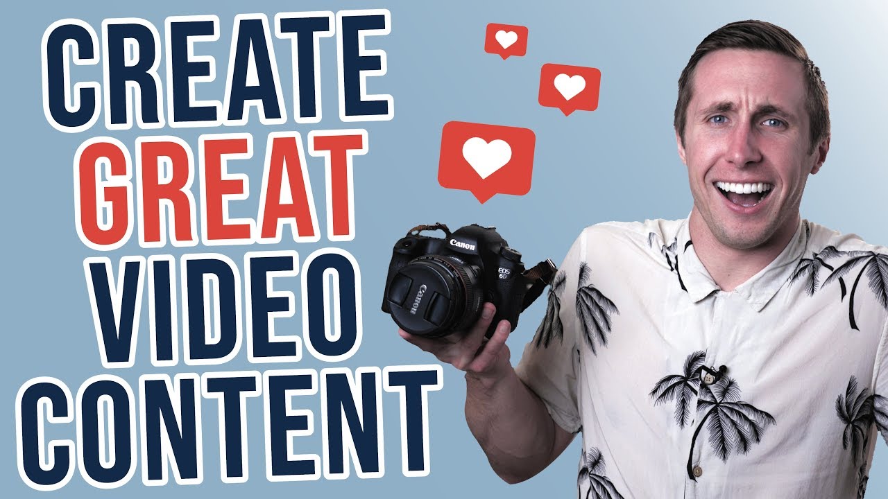 5 Steps To Create Great Video Content (And Get Better In Front Of A ...
