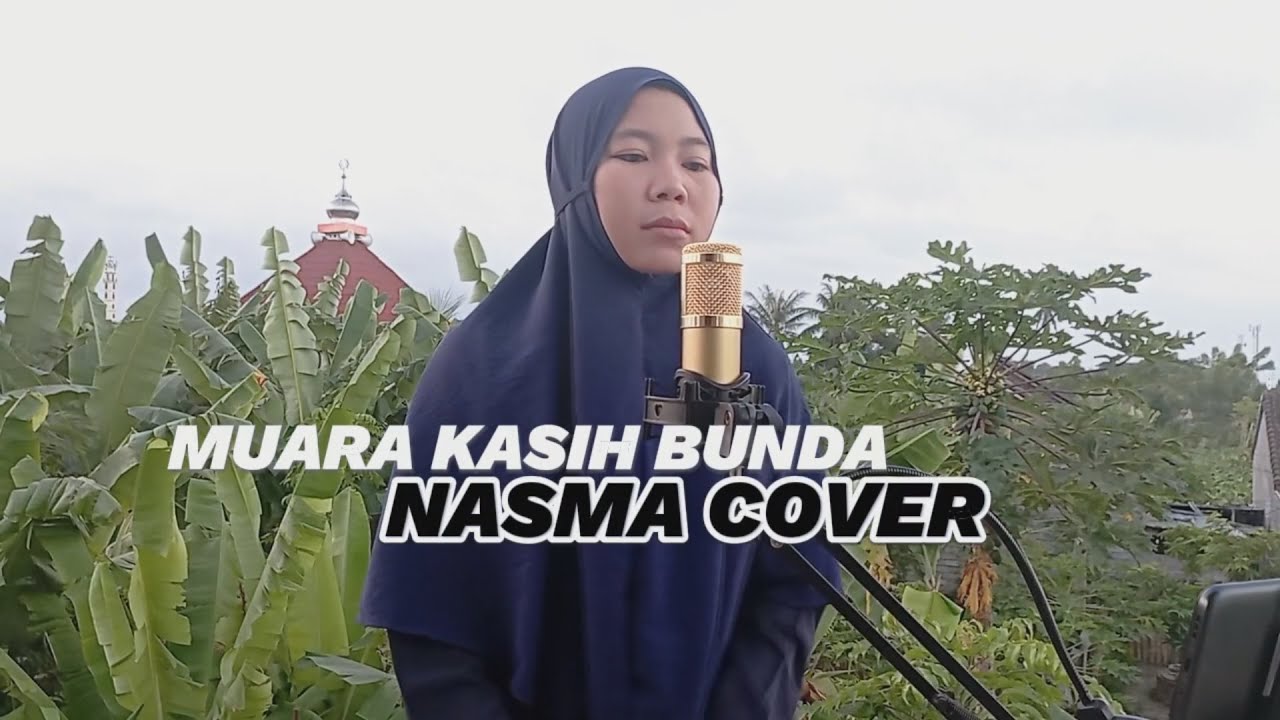 Muara Kasih Bunda - Erie Suzan [ Nasma Cover ] - YouTube