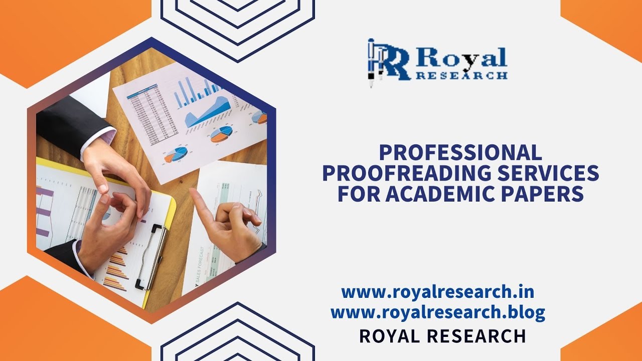 Professional Proofreading Services for Academic Papers I Royal Research ...