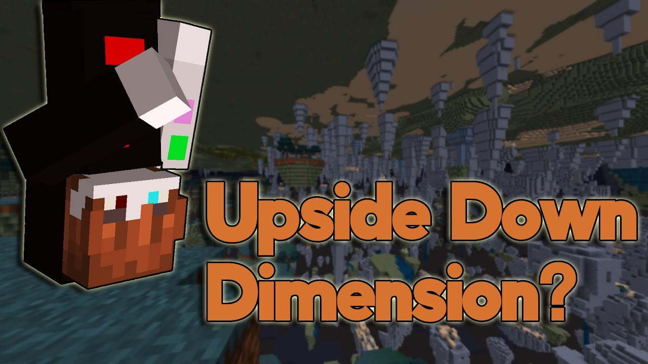 The Upside Down Dimension in Minecraft? - YouTube