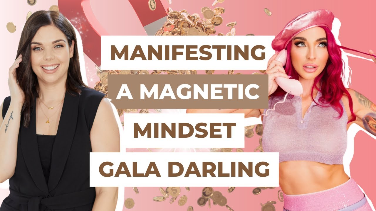 MANIFESTING A MAGNETIC MINDSET (EFT) WITH GALA DARLING | Emma Mumford - YouTube