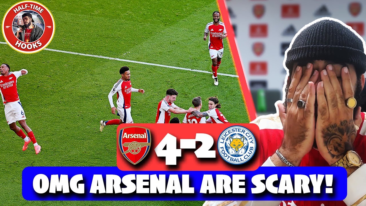 ARSENAL Are SCARY! | WE NEVER Gave Up! | Arsenal 4-2 Leicester City ...